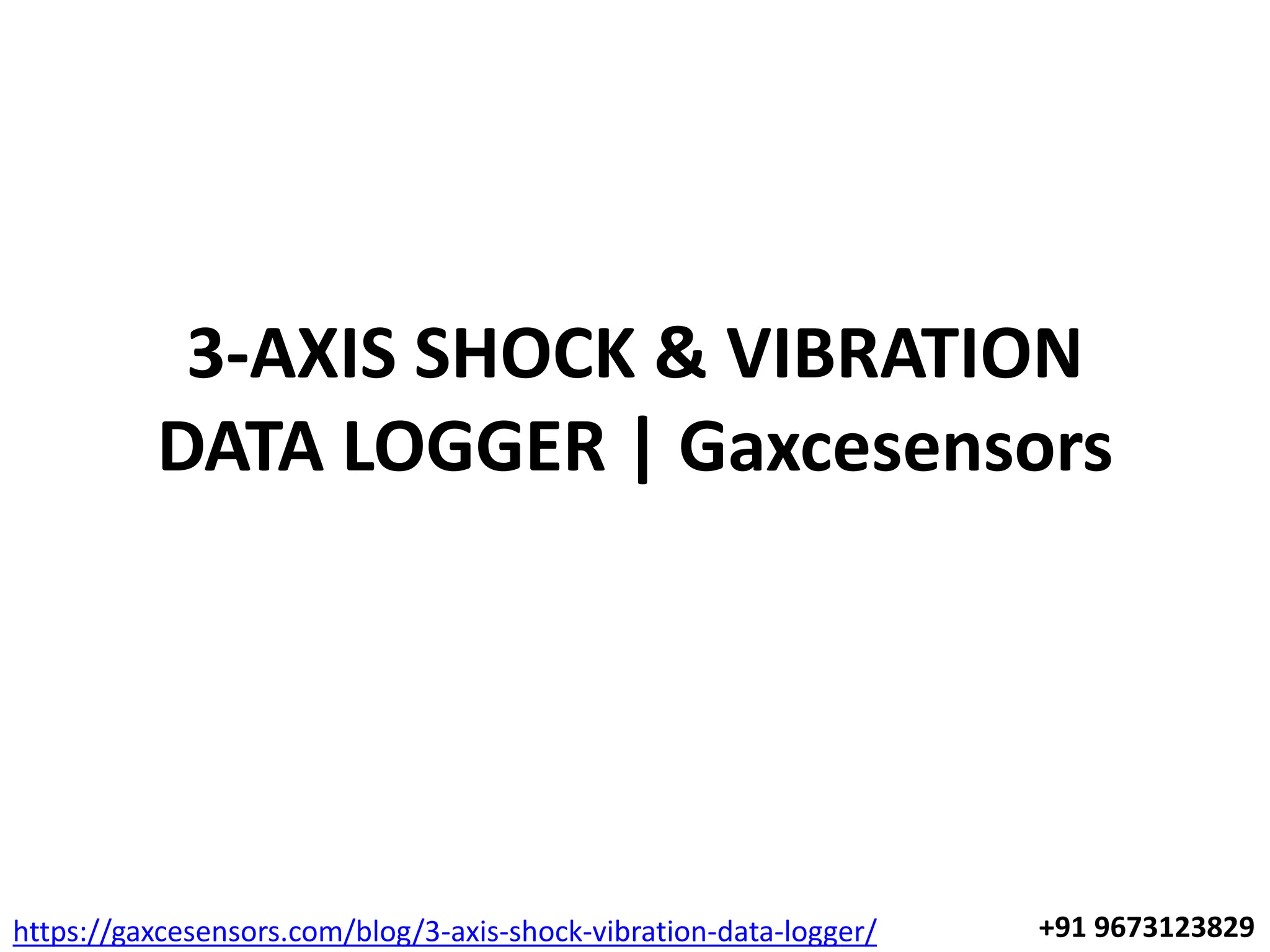 3 axis shock & vibration data logger | PPT
