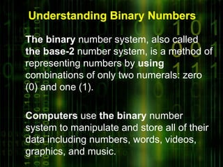 3 - B - Understanding Binary Numbers.ppt