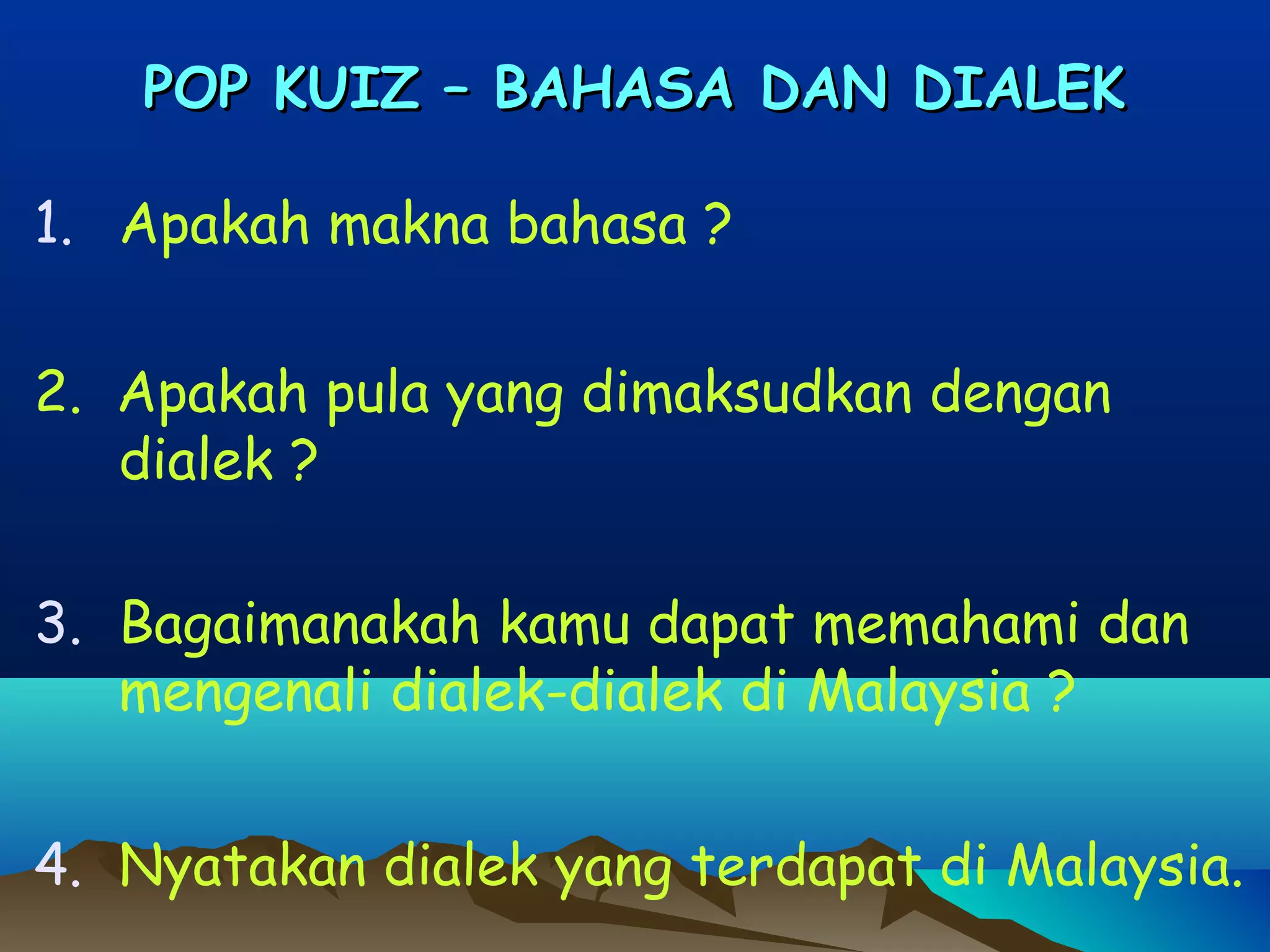 3 bahasa dan dialek | PPT