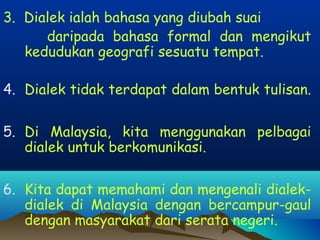 3 bahasa dan dialek | PPT
