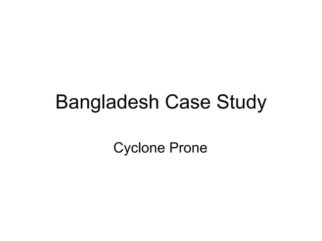 3 Bangladesh Case Study Intro | PPT