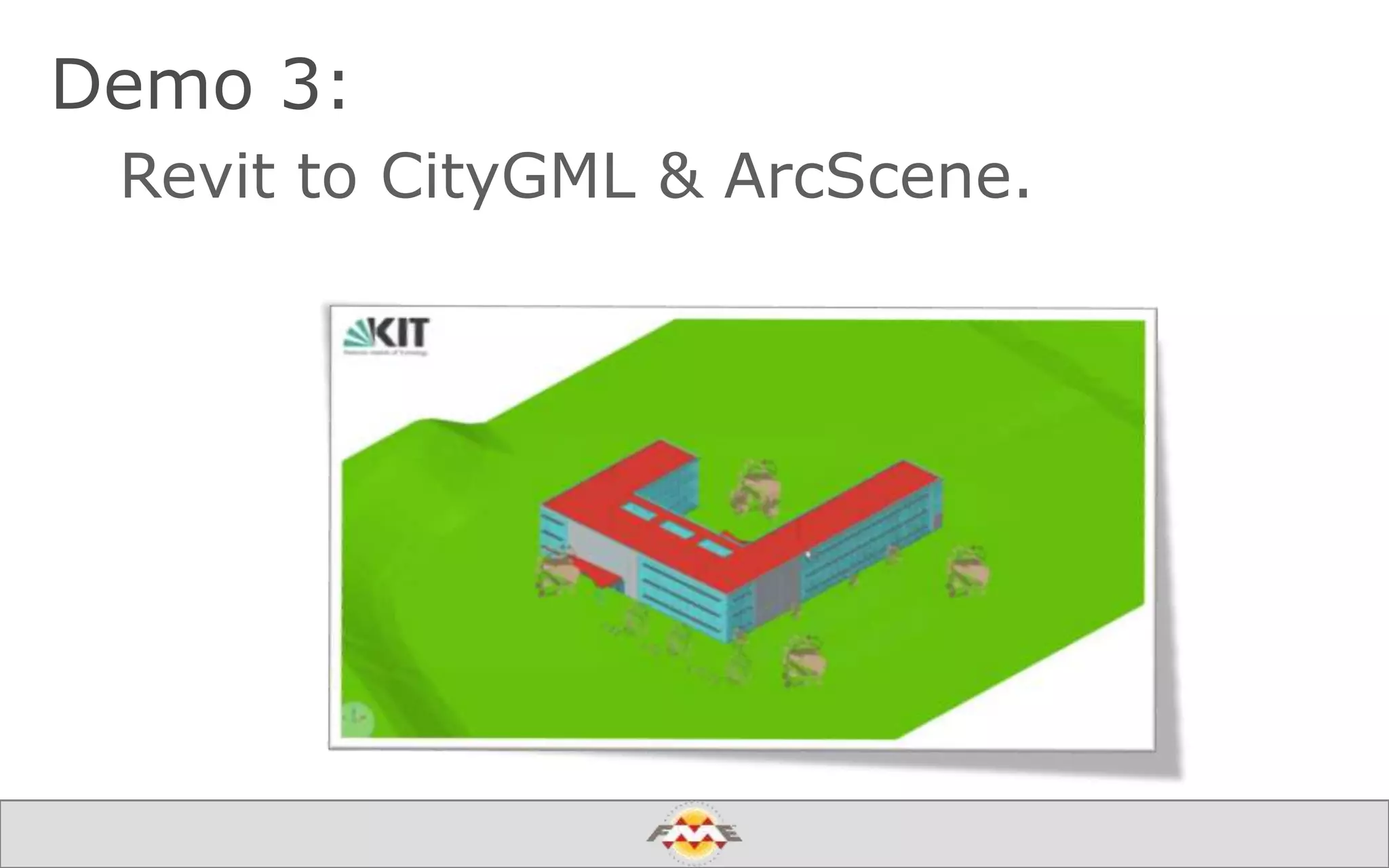 The FME Bridge Between BIM & GIS | PPT