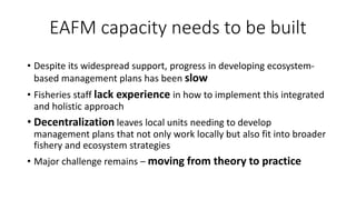 Introducing Essential EAFM: Developing capacity in the ecosystem ...