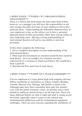 3-BODY PAGES PAPER # IP 3 ORGANIZATIONAL CHALLENGESThere .docx