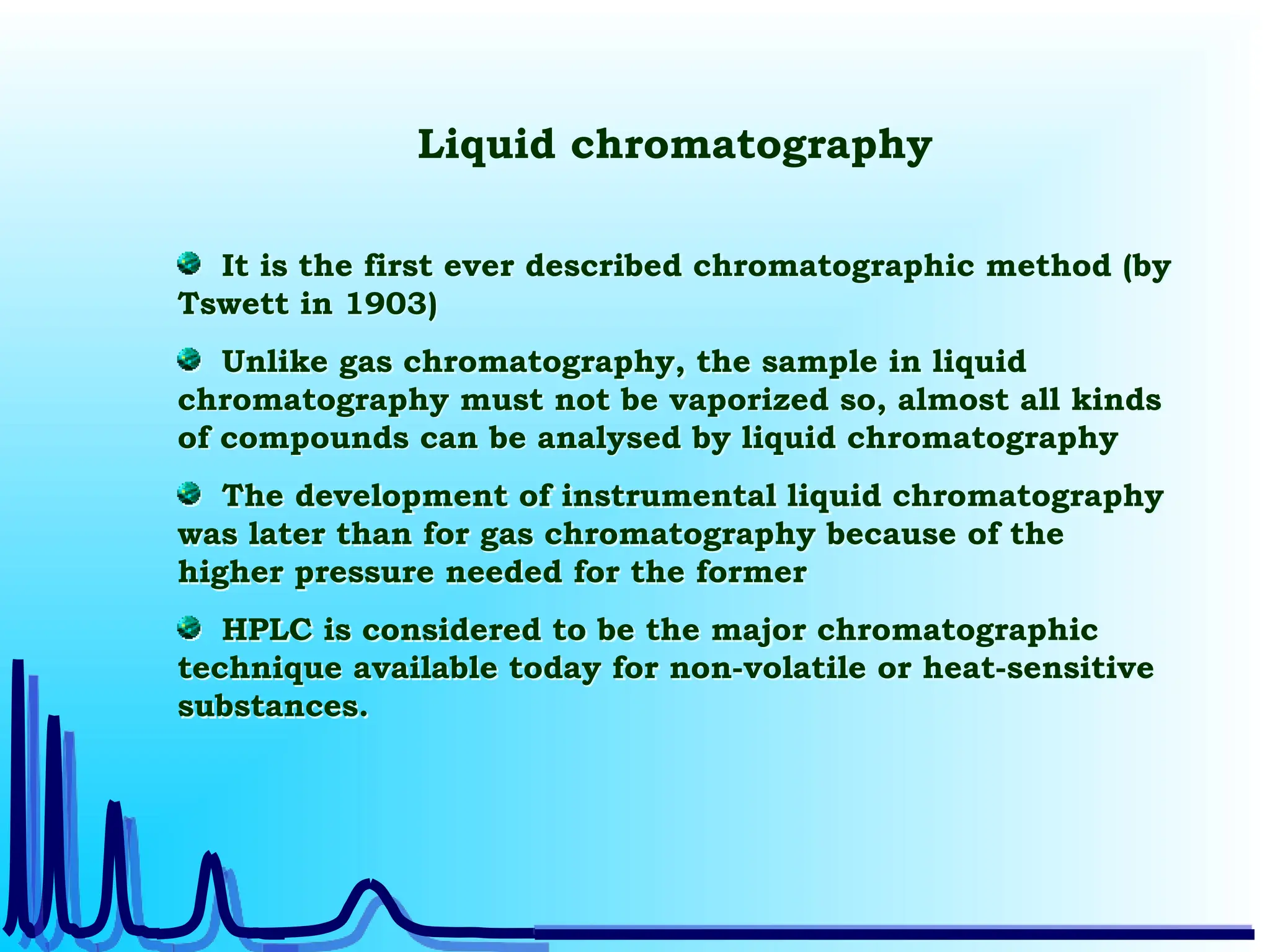 3 - Chem 458 - Liquid Chromatography HPLC.ppt