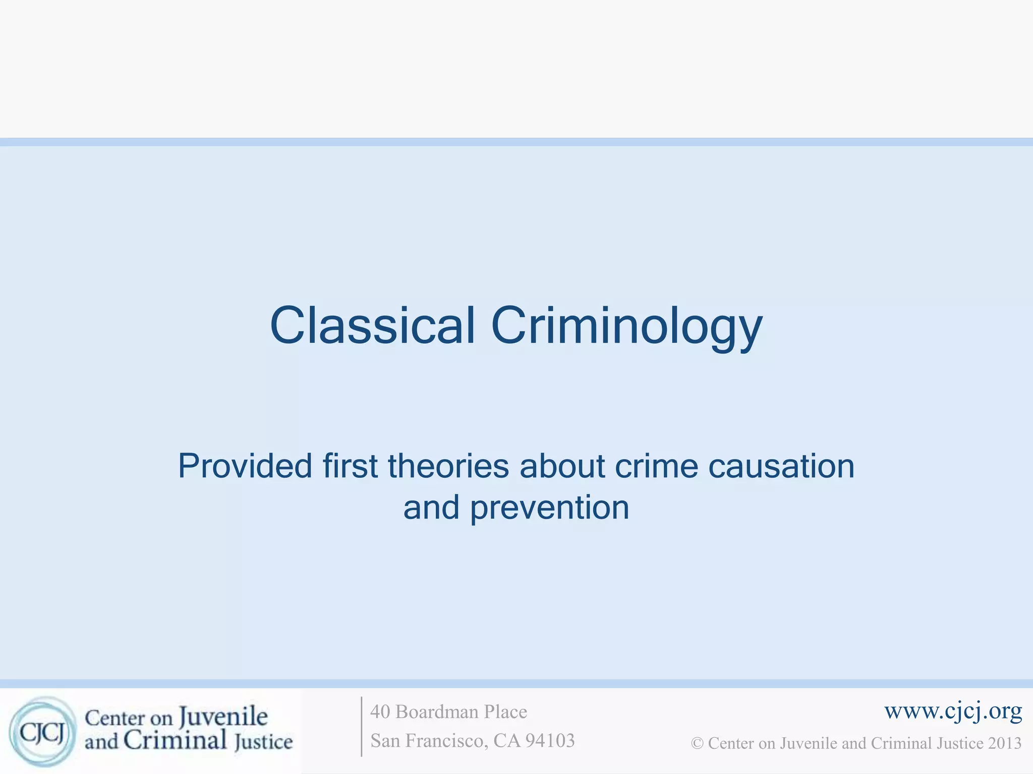 3. classical criminology | PPT