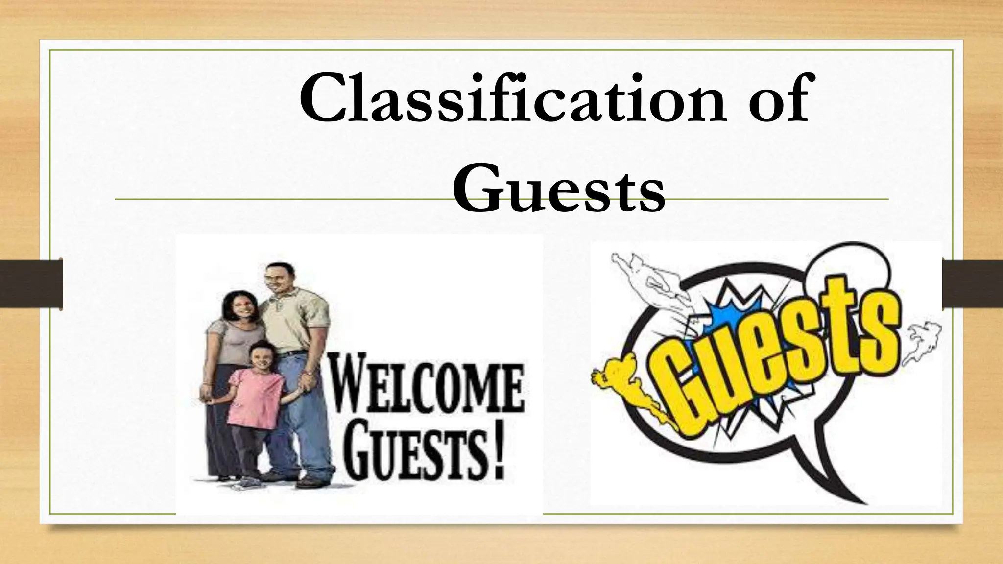Hotel Classification-of-Guests in -.pptx