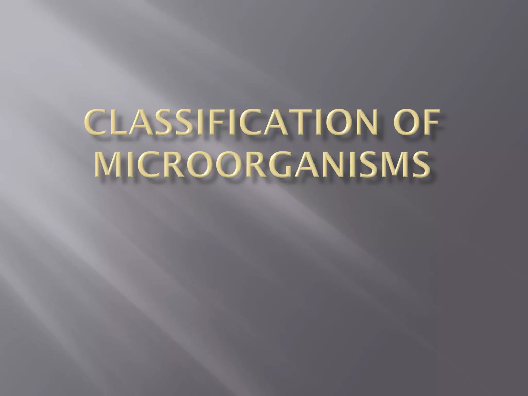classification of microorganisms | PPT