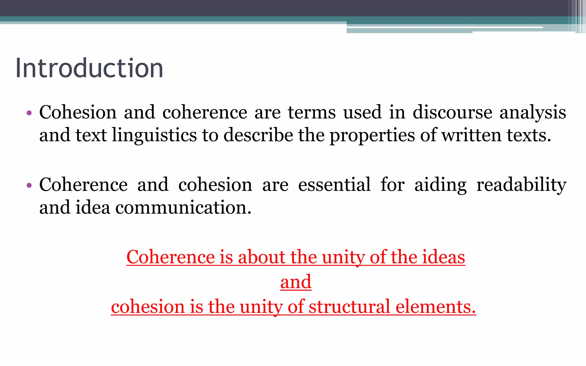 Cohesion, Coherence and Textuality | PPT