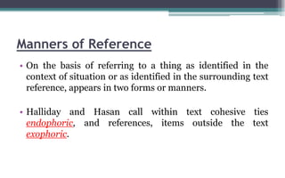 Cohesion, Coherence and Textuality | PPT