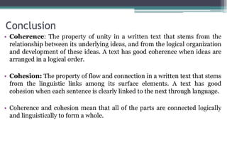 Cohesion, Coherence and Textuality | PPT