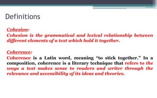 Cohesion, Coherence and Textuality | PPT