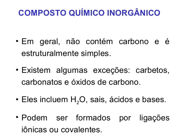 3 compostos inorgânicos (água, ph, tampões)