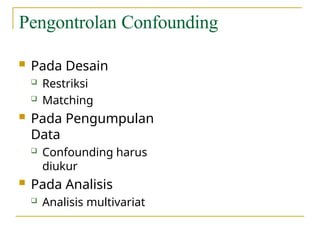 3-confounding-interaksi.DSGBVVCJHVJVJVJVVJ | PPT