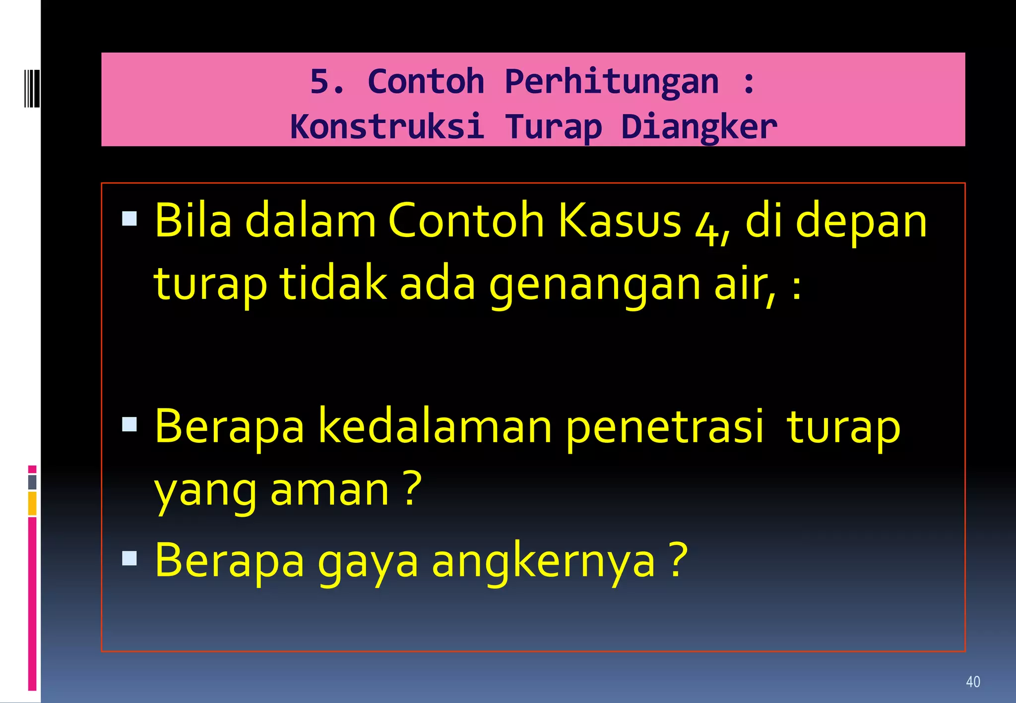 9 contoh desain turap | PPT