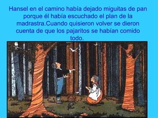 3 Cuentos MáS De Hansel Y Gretel | PPT