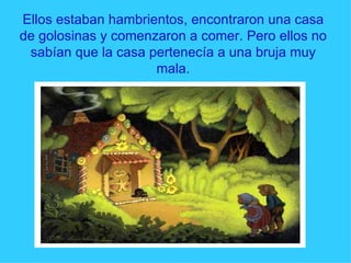 3 Cuentos MáS De Hansel Y Gretel | PPT
