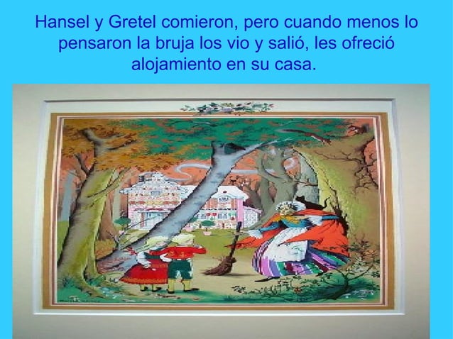 3 Cuentos MáS De Hansel Y Gretel | PPT