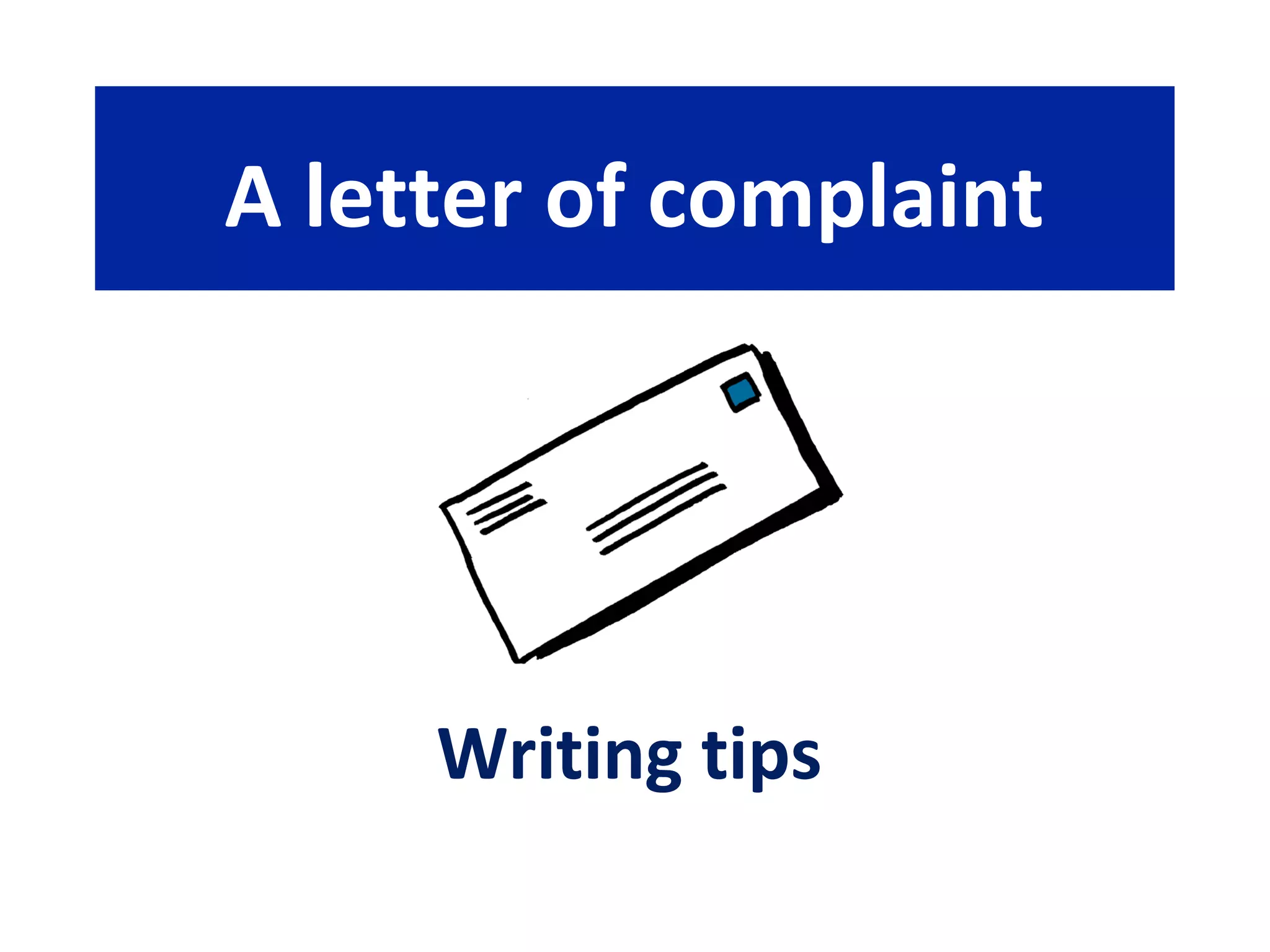 How to write a letter of complaint | PPT