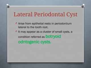 Oral radiology - Cysts of the jaws.pptx7 | PPTX