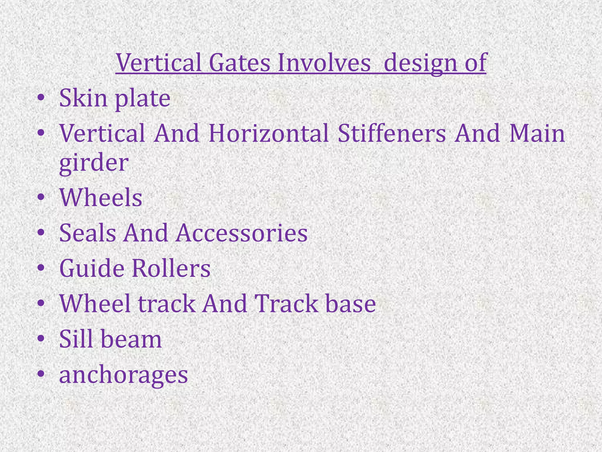 Design Aspects of Gates of Dam | PDF