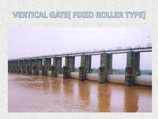 Design Aspects of Gates of Dam | PDF | Canoeing and Kayaking | Extreme ...