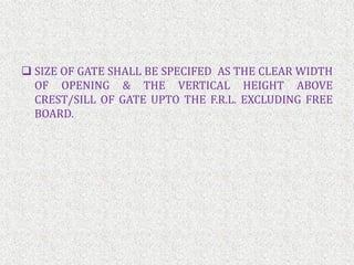 Design Aspects of Gates of Dam | PDF