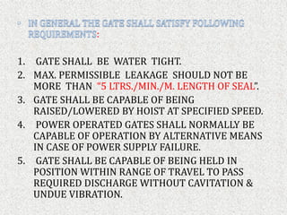Design Aspects of Gates of Dam | PDF
