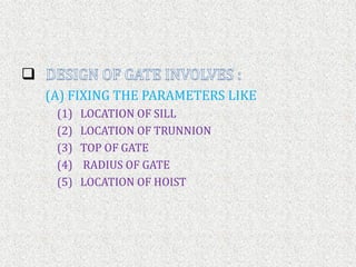 Design Aspects of Gates of Dam | PDF