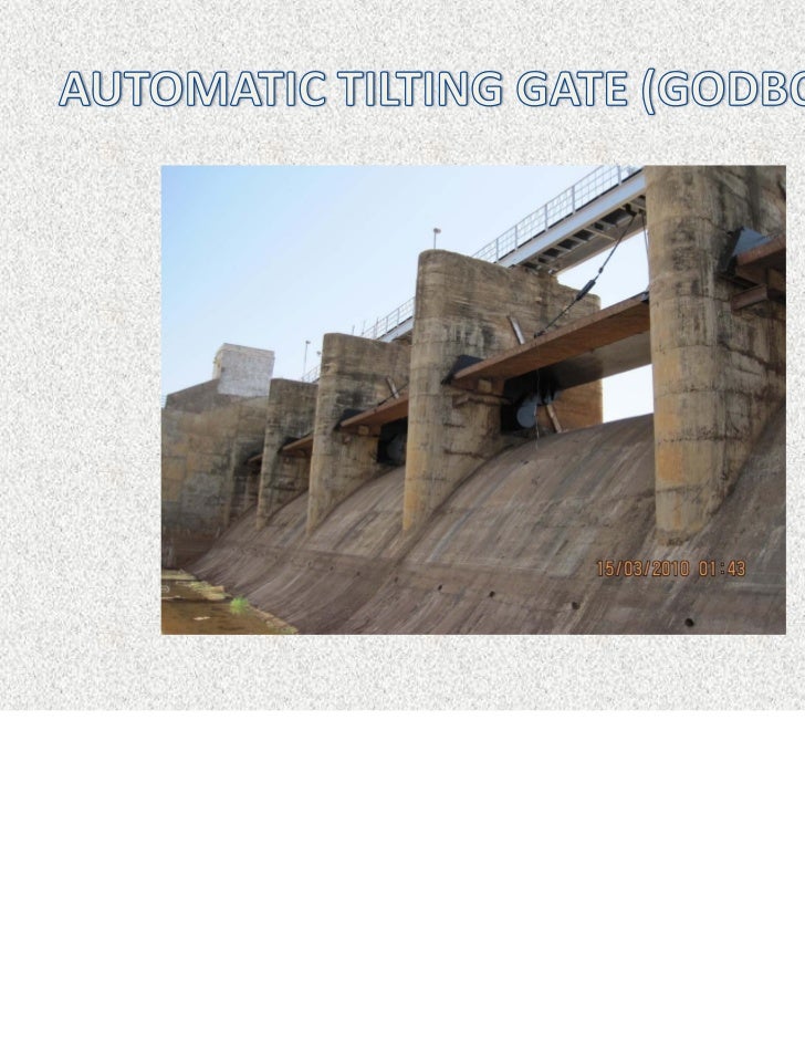 Design Aspects of Gates of Dam