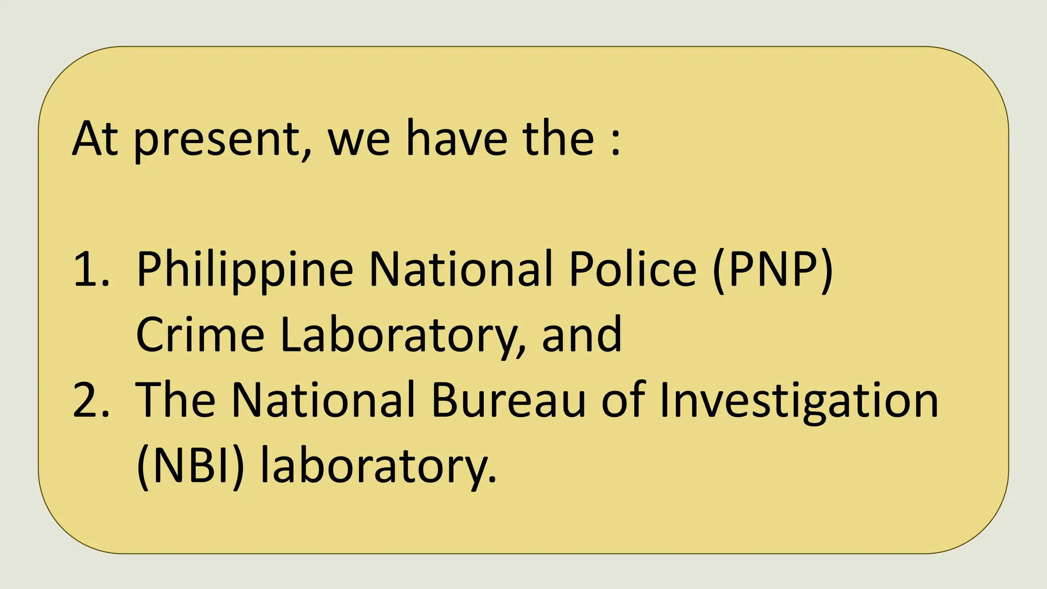 3 - Development of Scientific Crime Laboratory in the Philippines.pptx