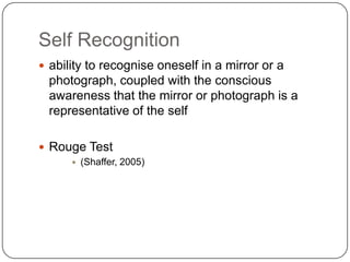 Development of self and social cognition | PPTX