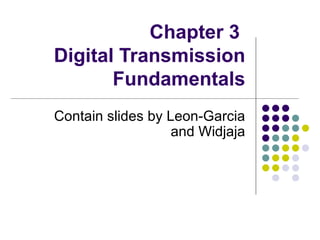 Digital Transmission Fundamentals | PPT