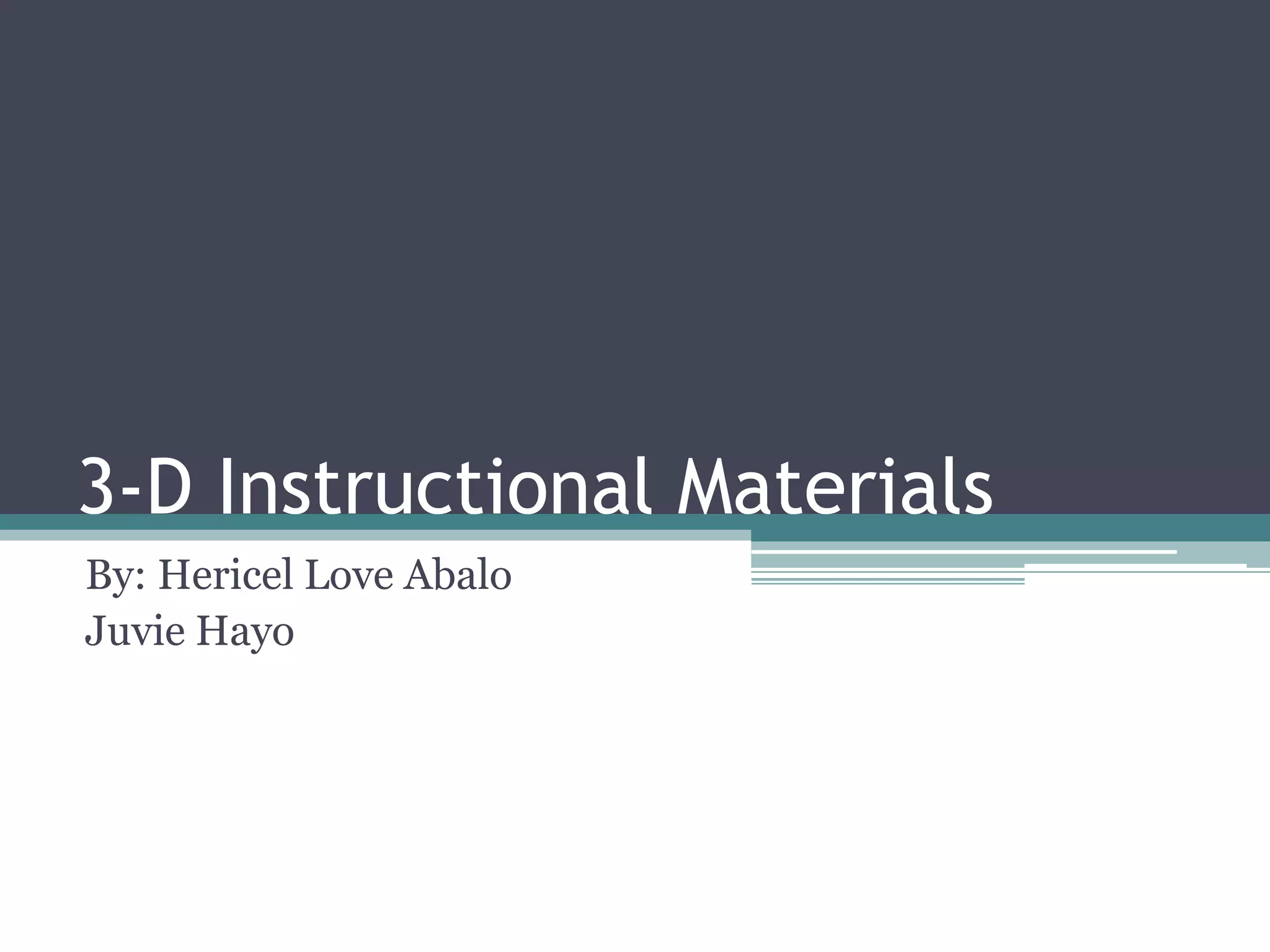 3 d instructional materials | PPTX