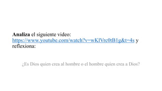 3- Dios como proyeccion humana (Feuerbach).pptx