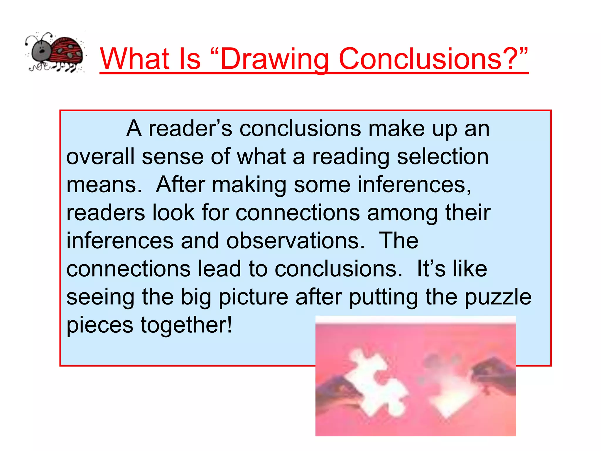3 drawingconclusionsmakinginferences-140622080817-phpapp01.ppt