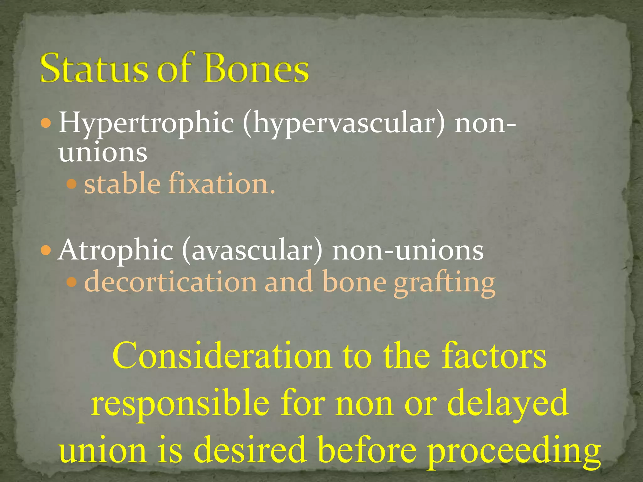 Delayed Union and non union fractures | PPTX