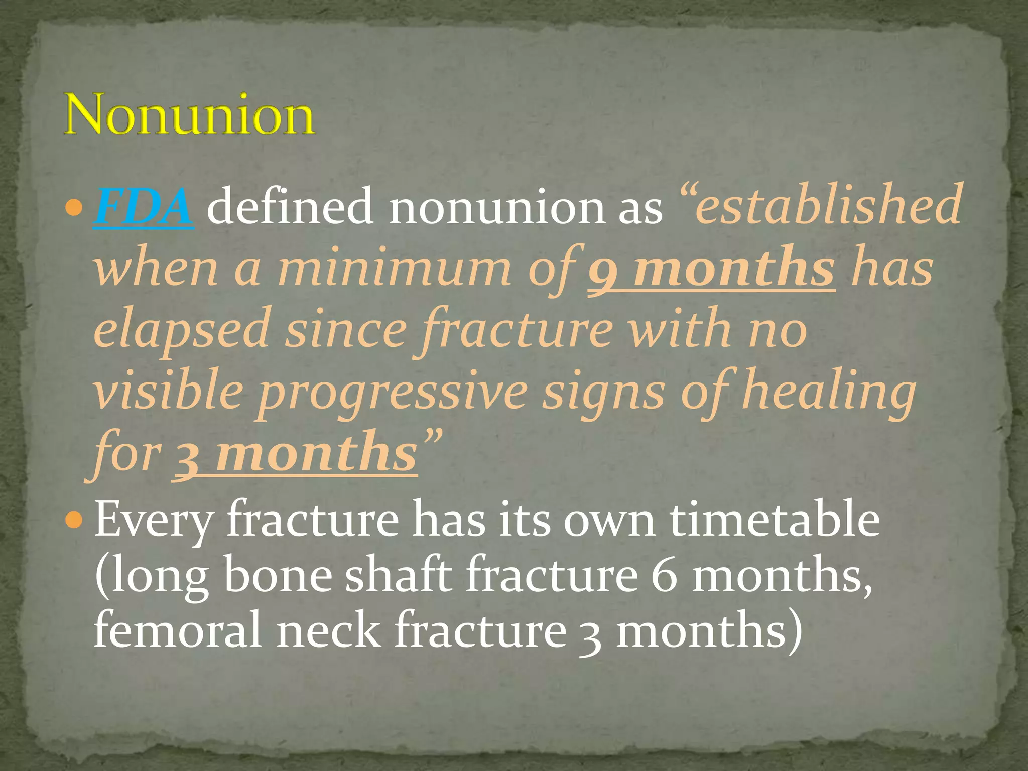 Delayed Union and non union fractures | PPTX