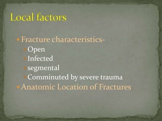Delayed Union and non union fractures | PPTX