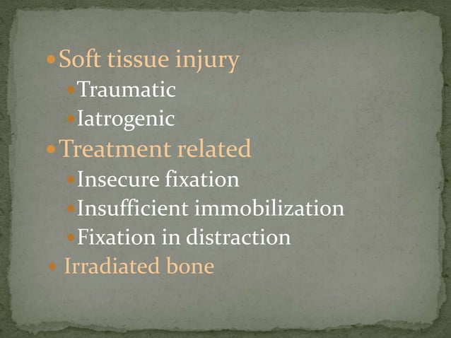 Delayed Union and non union fractures | PPTX