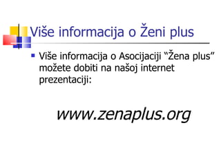 dubravka malohodzic - zena plus | PPT