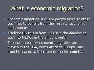 3 Economic Migration | PPT