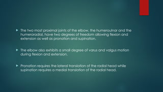 3- elbow & hand mobilization.and muscles and bone | PPTX