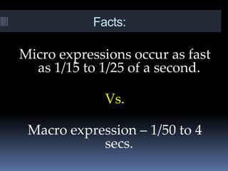 Emotion and Microexpressions | PPTX | Ear, Nose and Throat Conditions ...