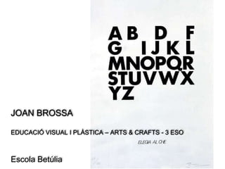 3 eso-plastica-joan-brossa | PPT