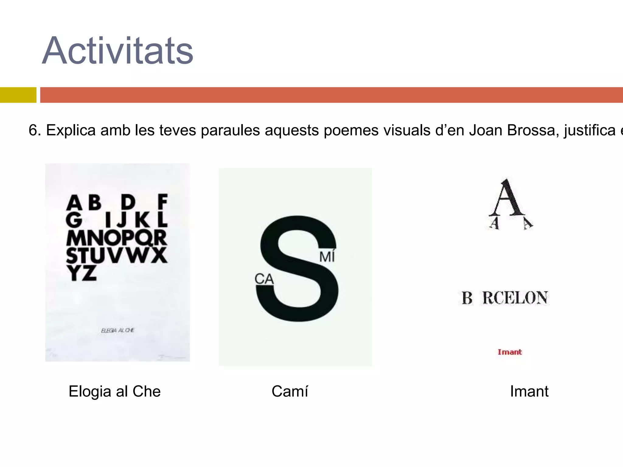 3 ESO - Visual i Plàstica - Joan Brossa | PPTX