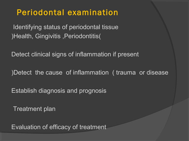 Periodontal examination and diagnosis | PPT