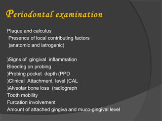 Periodontal examination and diagnosis | PPT
