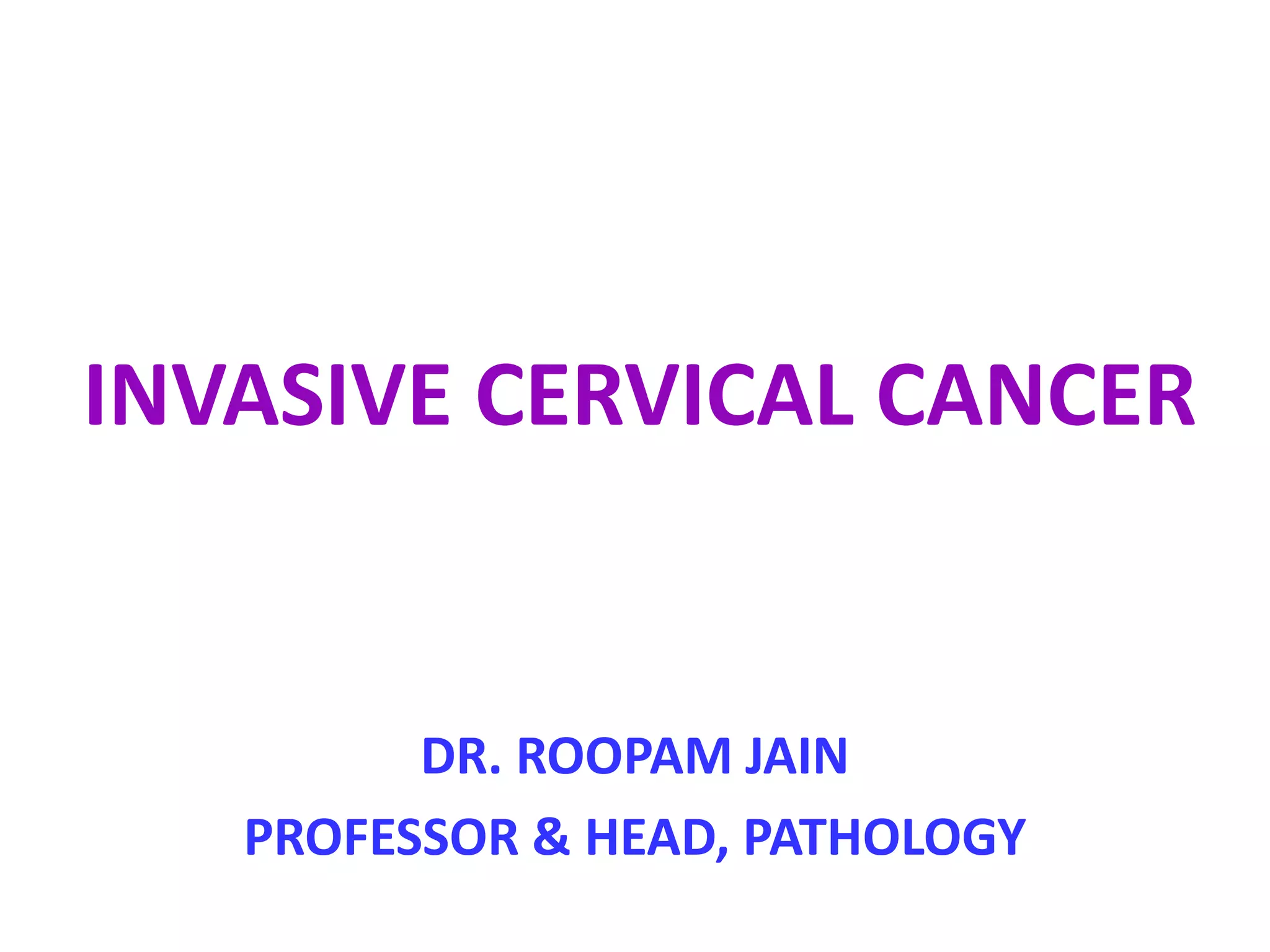 INVASIVE CERVICAL CANCER | PPTX