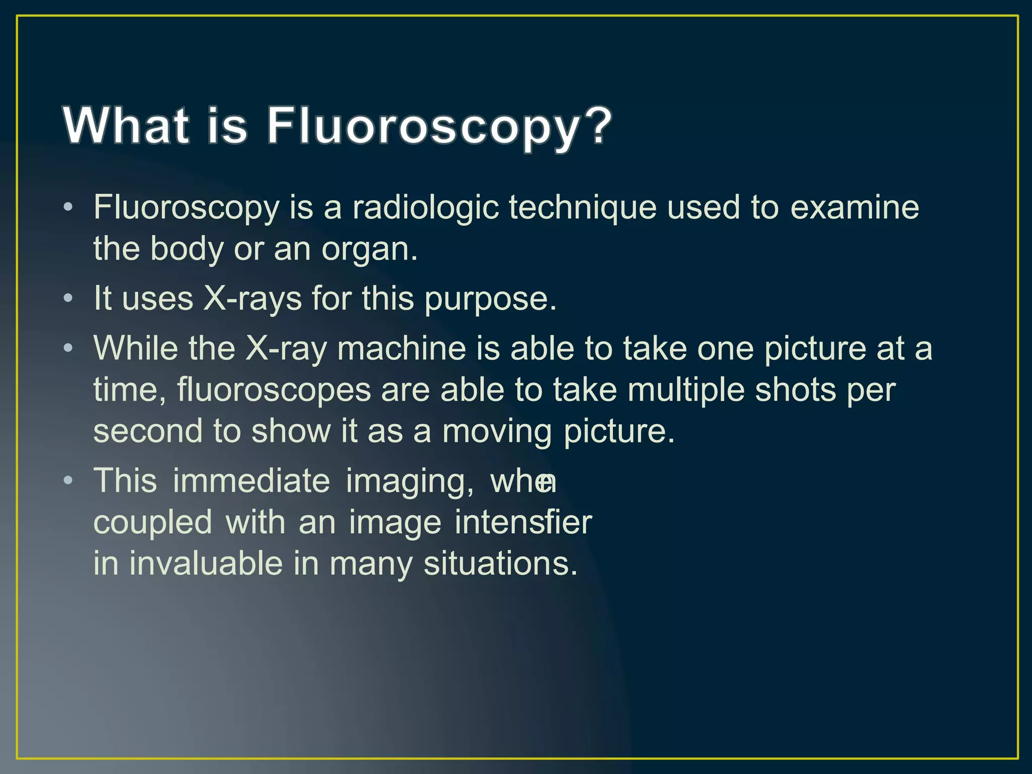 3-fluoroscopy-and_x_rayb_uses_(1)[1].pdf